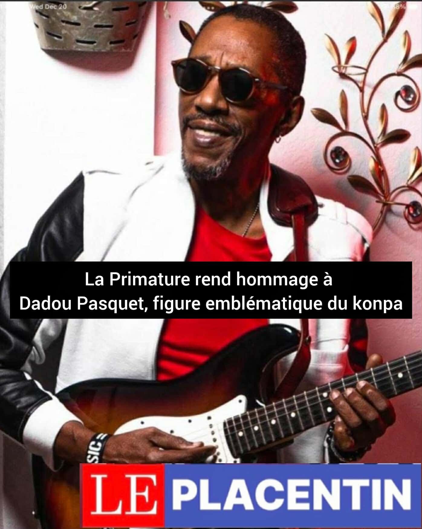 La Primature rend hommage à Dadou Pasquet, figure emblématique du konpa